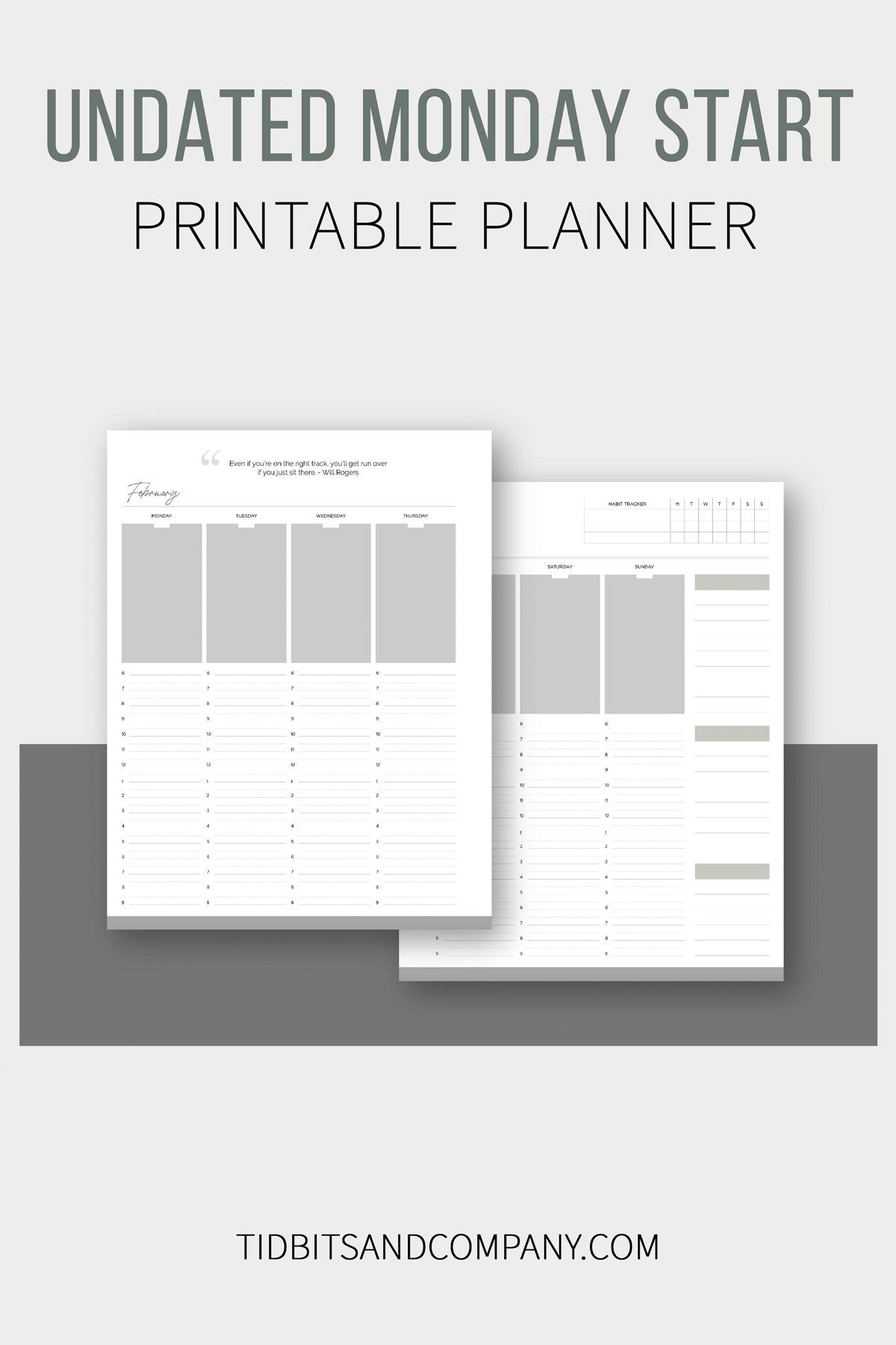 Undated Monday Start Printable Planner – TIDBITS & Company