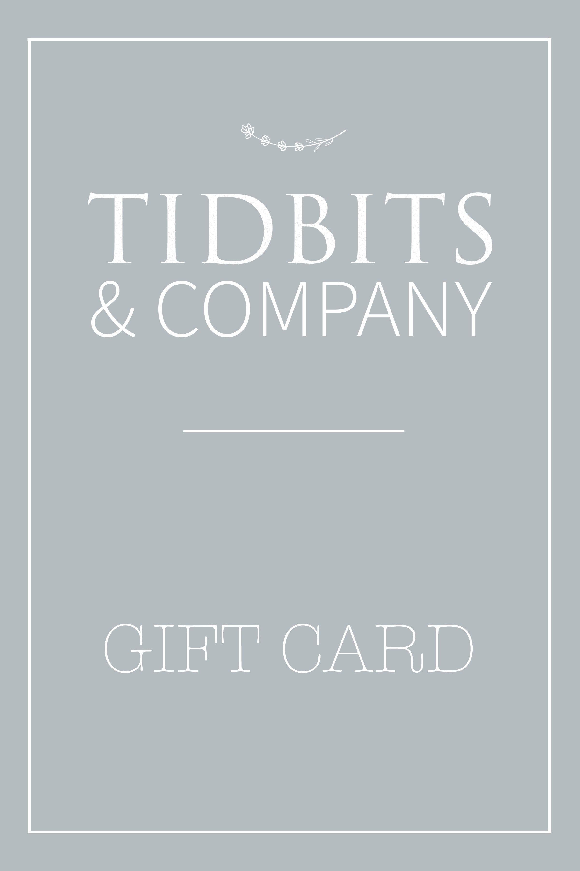 TIDBITS & Company Gift card